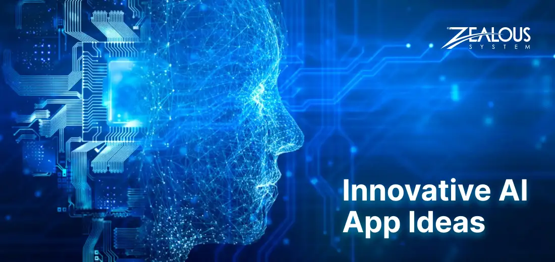 Top 20 Innovative AI App Ideas For Android iOS